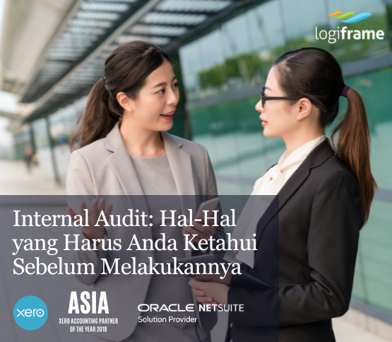 Internal Audit: Hal-Hal yang Harus Anda Ketahui Sebelum Melakukannya